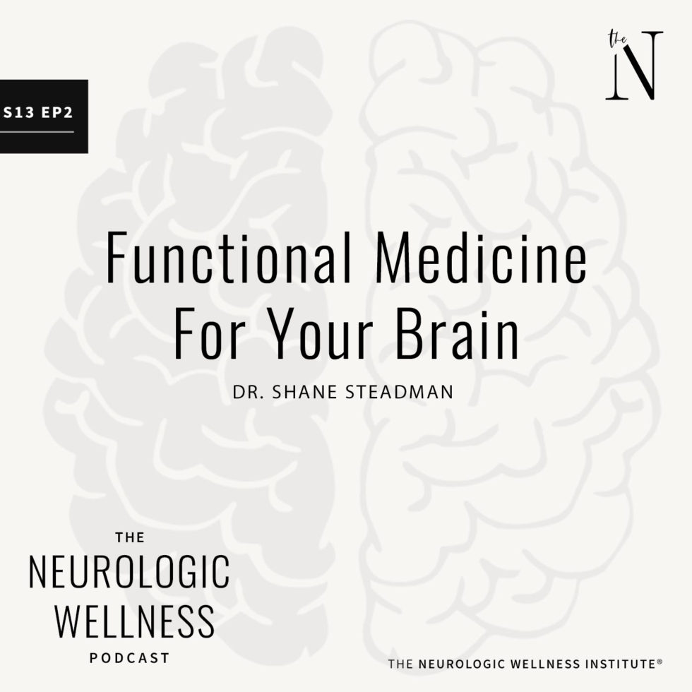 What is Functional Neurology? | The Neurologic Wellness Institute